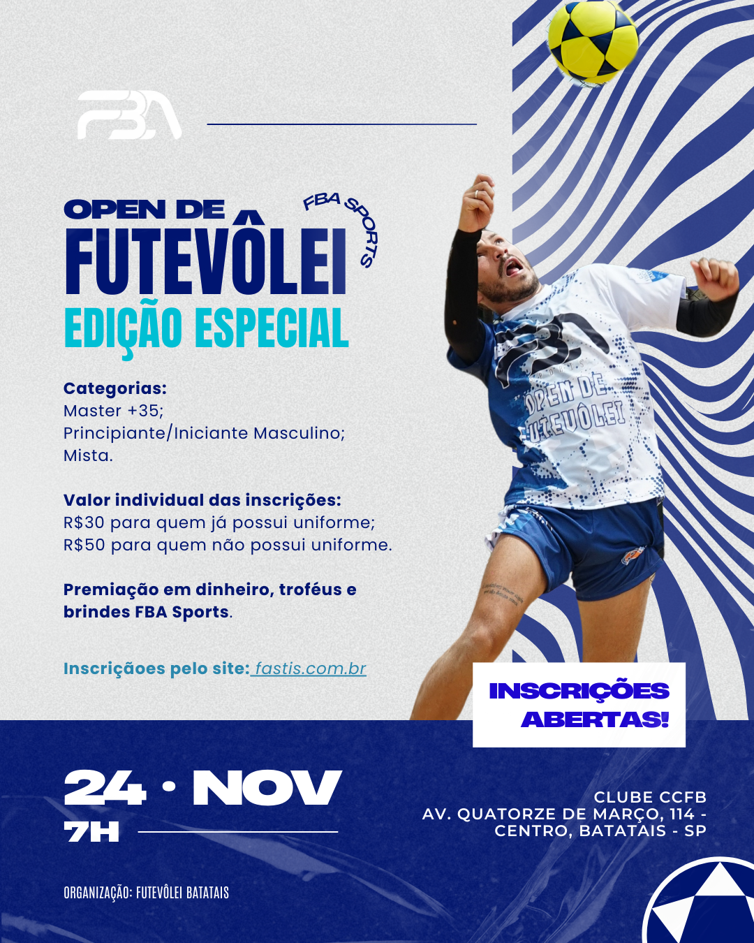 FBA SPORTS OPEN DE FUTEVOLEI EDIÇÃO ESPECIAL | Torneio | Fastis.com